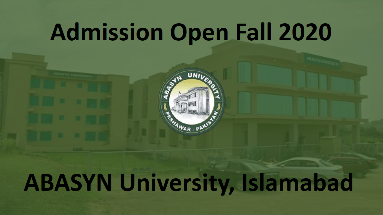 [Admissions Open Fall 2020] Abasyn University, Islamabad - Jaamiah.com